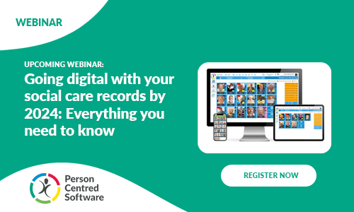 Going digital with your social care records by 2024: Everything you ...